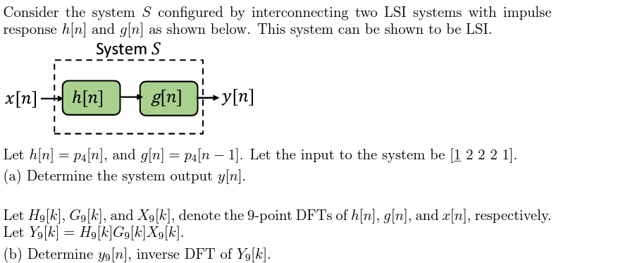 Solved Consider the system S configured by interconnecting | Chegg.com