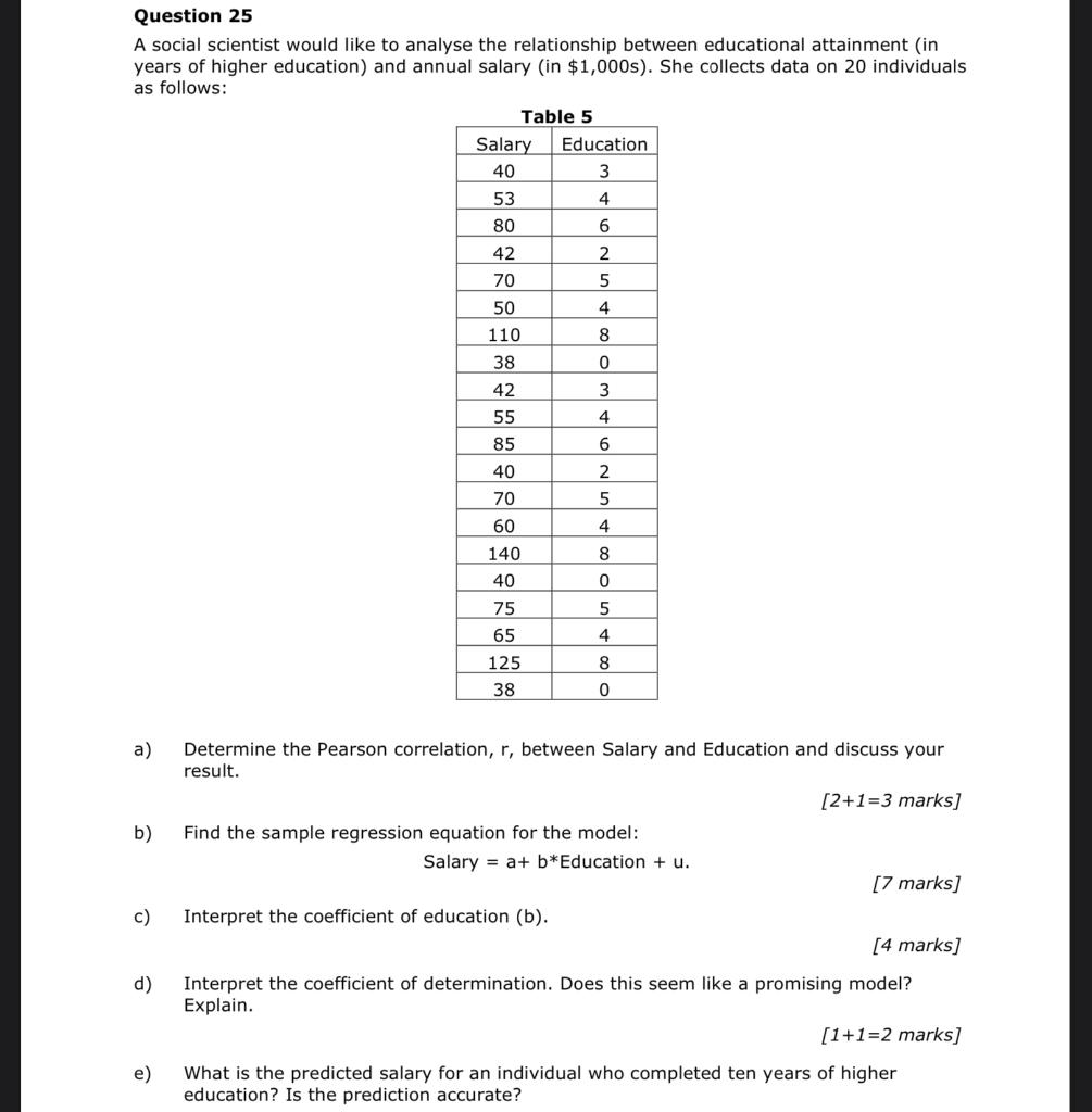 Solved Question 25 A social scientist would like to analyse | Chegg.com