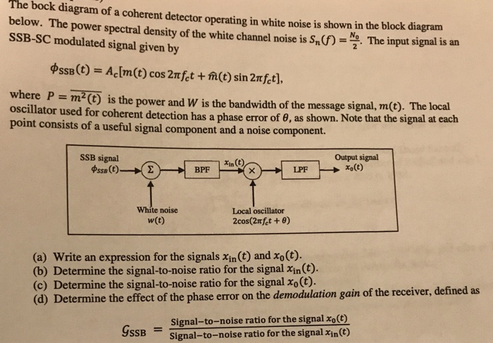 Solved The bock diagram of a coherent detector operating in | Chegg.com