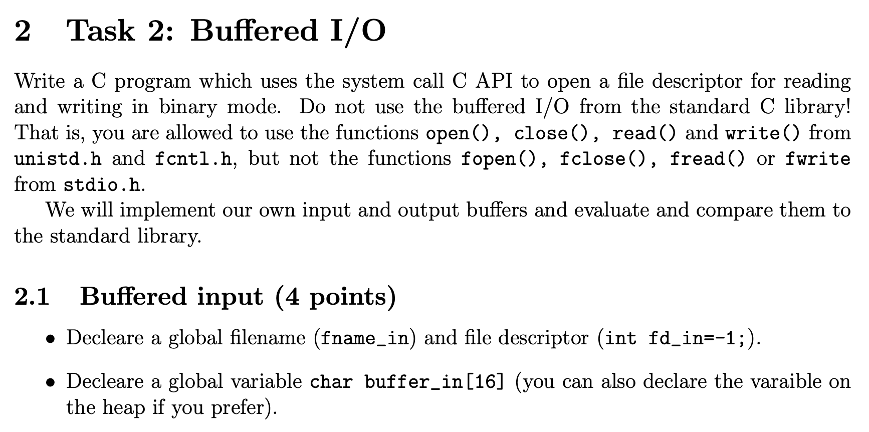 Solved Write A C Program Which Uses The System Call C Api To 