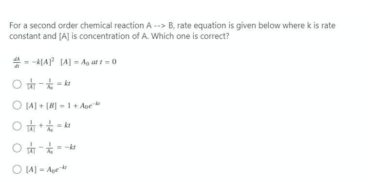Solved For a second order chemical reaction A --> B, rate | Chegg.com