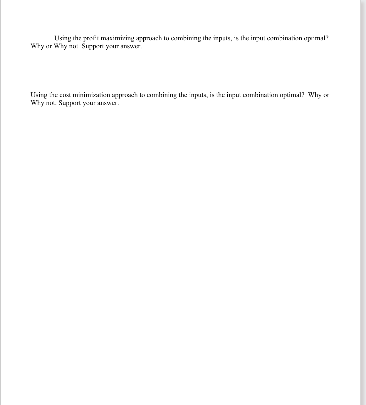 Solved Using the profit maximizing approach to combining the | Chegg.com