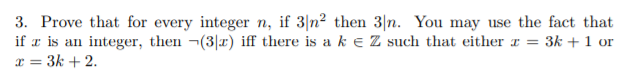 Solved 3. Prove that for every integer n, if 3|n2 then 3 n. | Chegg.com