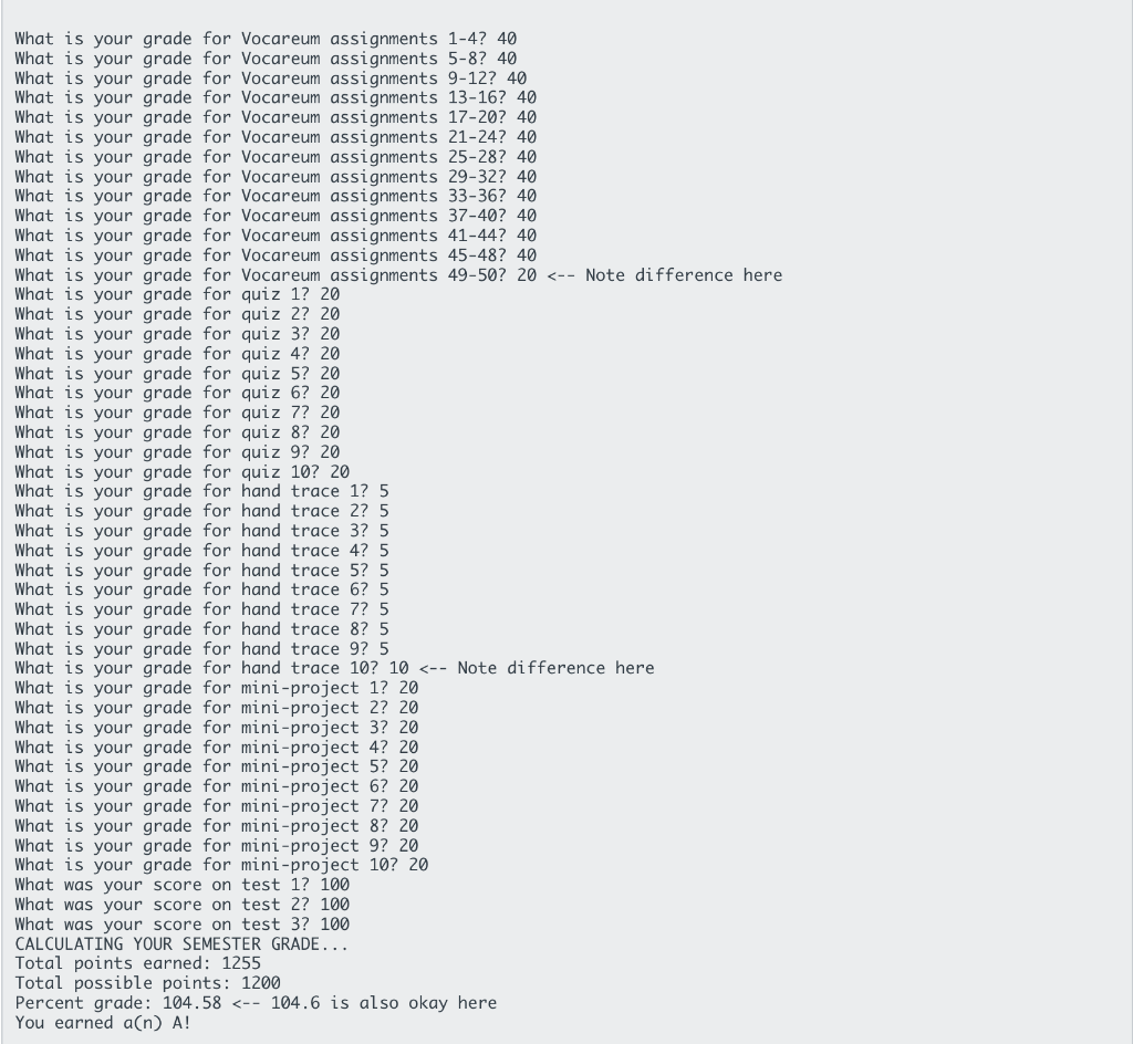 Solved Write a program to calculate a semester grade in | Chegg.com
