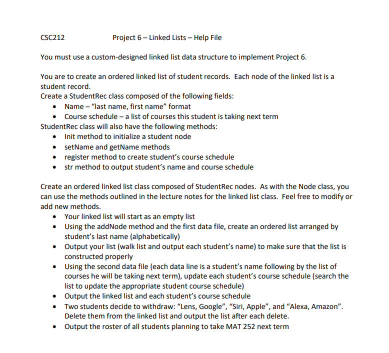 Solved CSC212 Project 6 - Linked Lists - Help File You must | Chegg.com