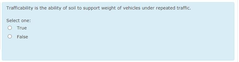 Solved Trafficability is the ability of soil to support | Chegg.com
