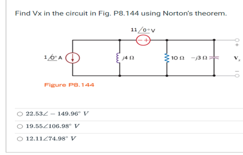 Solved Find Vx in the circuit in Fig. P8.144 using Norton's | Chegg.com