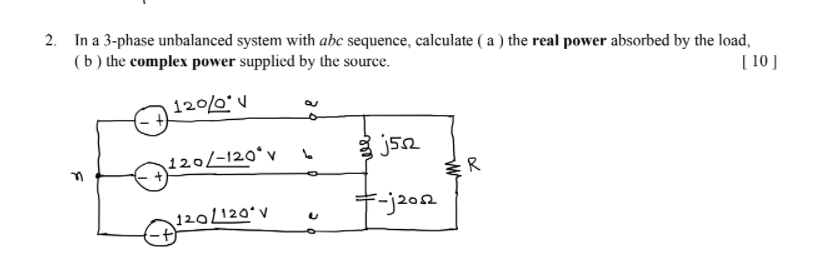 Solved 2. In a 3-phase unbalanced system with abc sequence, | Chegg.com