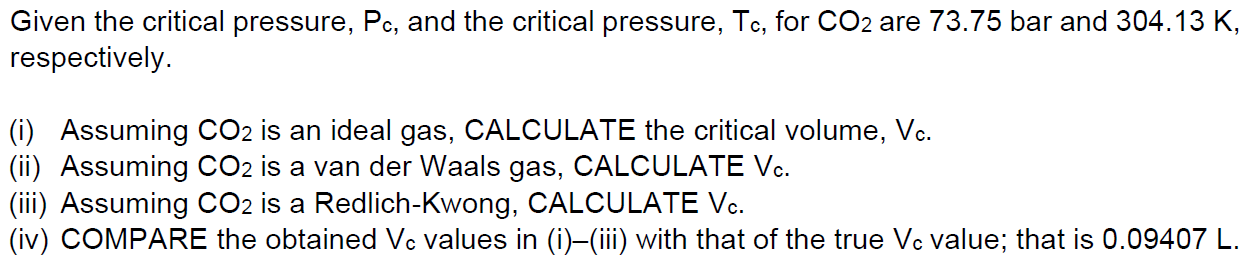 Solved Given the critical pressure, Pc, and the critical | Chegg.com