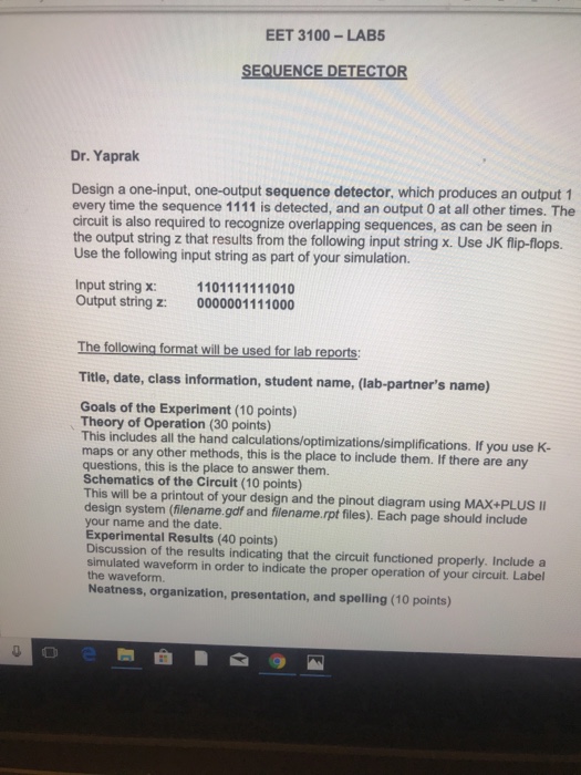 Solved EET 3100-LAB5 SEQUENCE DETECTOR Dr. Yaprak Design a | Chegg.com