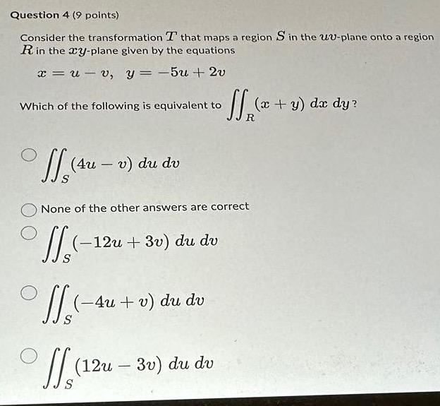 Solved Consider the transformation T that maps a region S in | Chegg.com