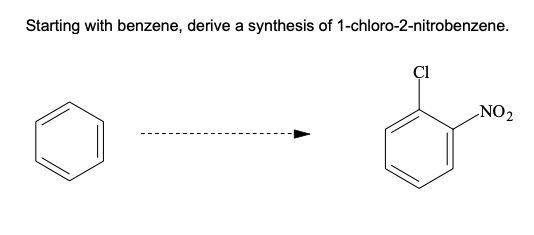Solved Starting with benzene, derive a synthesis of | Chegg.com