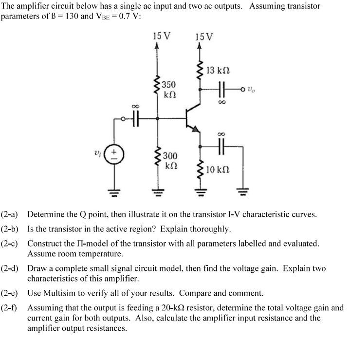 Solved The amplifier circuit below has a single ac input and | Chegg.com