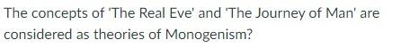 Solved The concepts of 'The Real Eve' and 'The Journey of | Chegg.com