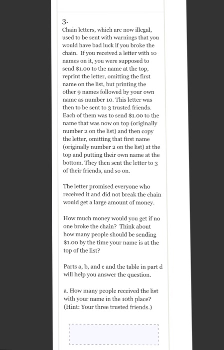 Solved 3. Chain letters, which are now illegal, used to be | Chegg.com