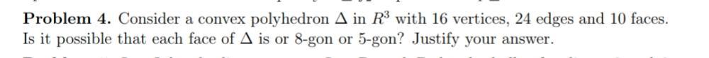 Solved Problem 4. Consider a convex polyhedron Δ in R3 with | Chegg.com