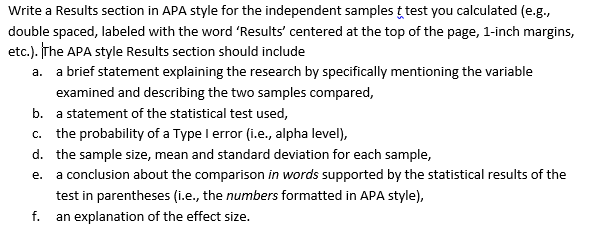 a. Write a Results section in APA style for the | Chegg.com
