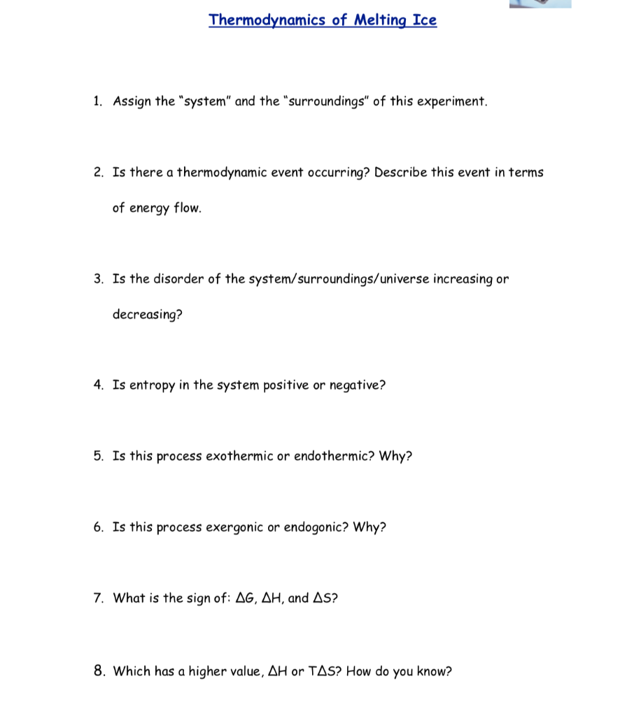 Solved Thermodynamics of Melting Ice 1. Assign the "system" | Chegg.com