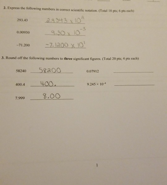 Solved 2. Express the following numbers in correcet | Chegg.com