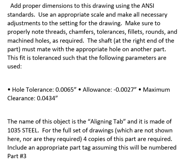 Add proper dimensions to this drawing using the ANSI | Chegg.com