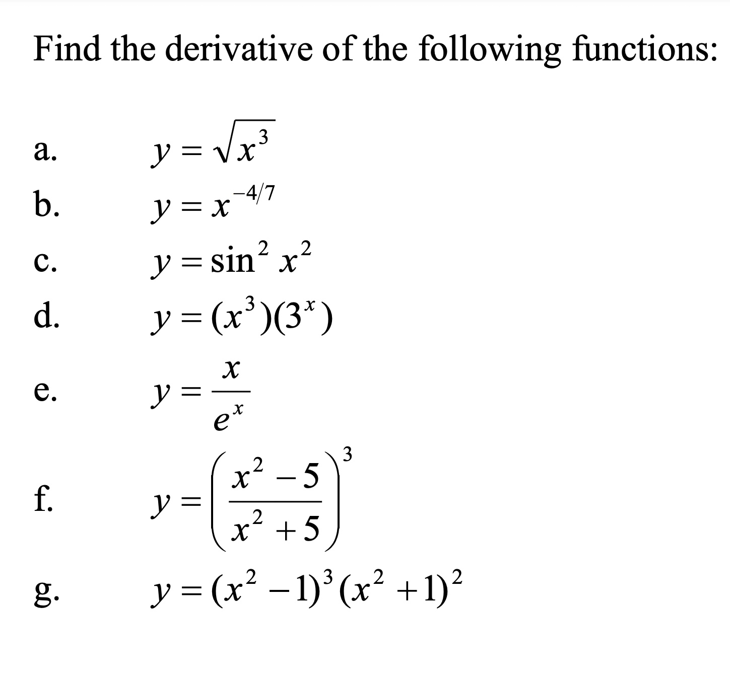 Solved Find the derivative of the following functions: a. | Chegg.com