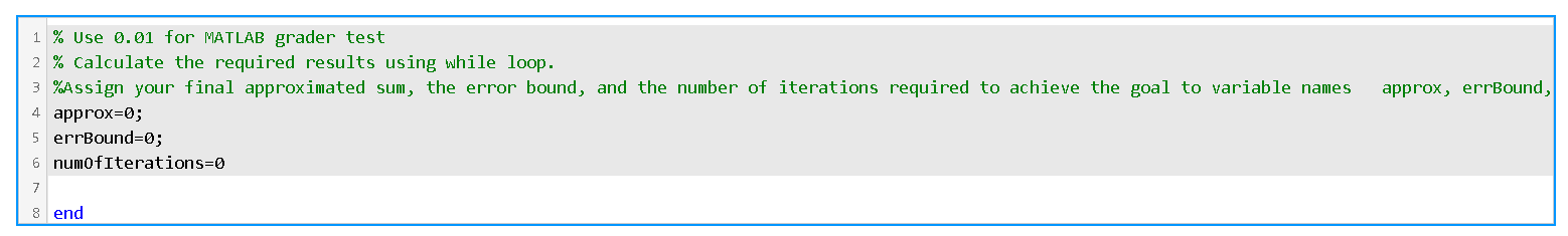 Solved Write a MATLAB program to approximate the infinite | Chegg.com