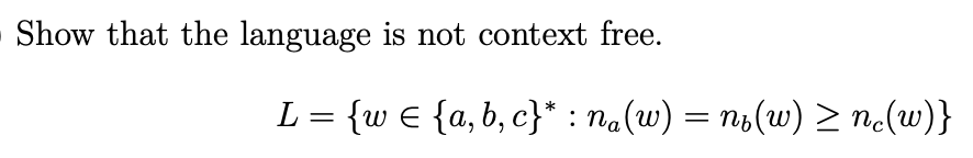 Solved Show that the language is not context free. | Chegg.com