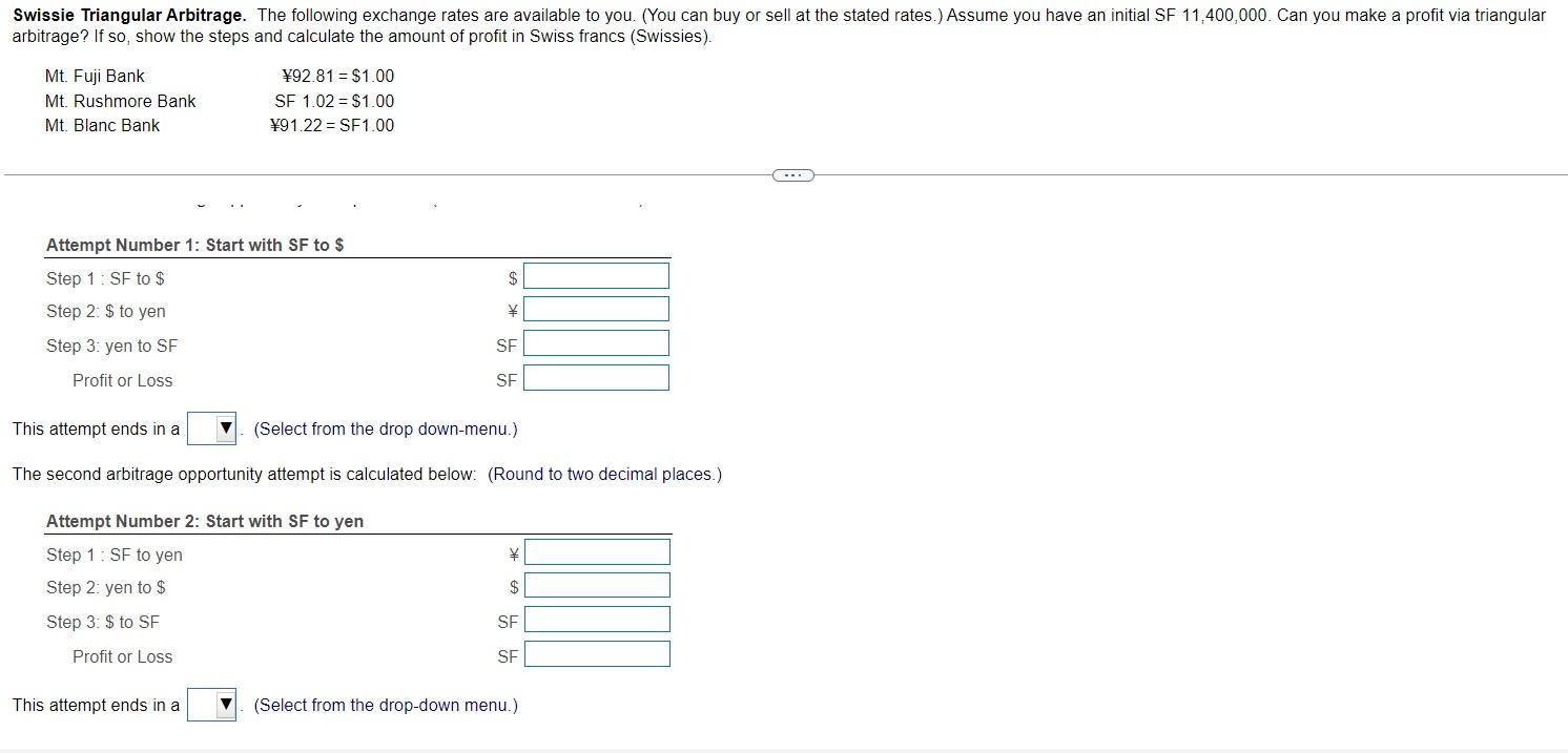 Solved Swissie Triangular Arbitrage. The following exchange | Chegg.com