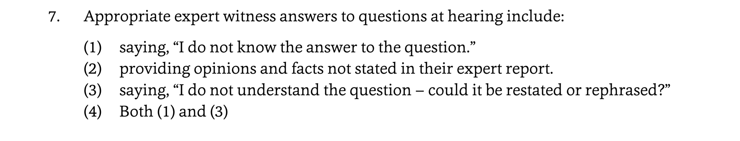 Solved 7. Appropriate expert witness answers to questions at | Chegg.com