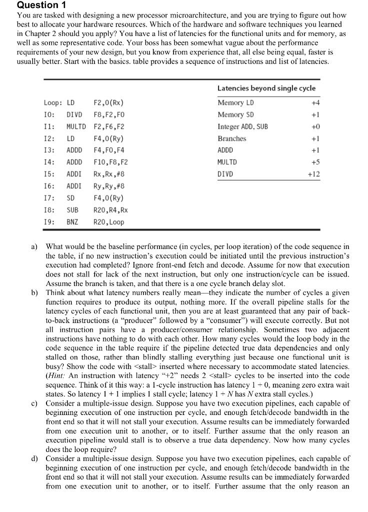 Solved Question 1 You are tasked with designing a new | Chegg.com