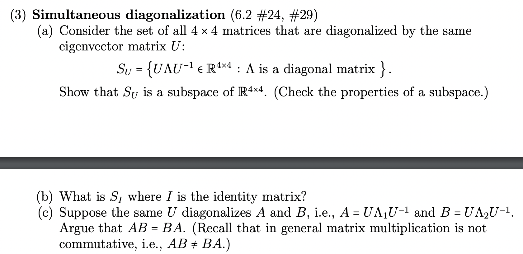 Solved 3 Simultaneous Diagonalization 6 2 24 29 A