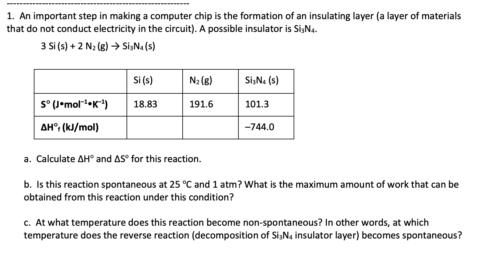 Solved 1. An important step in making a computer chip is the | Chegg.com
