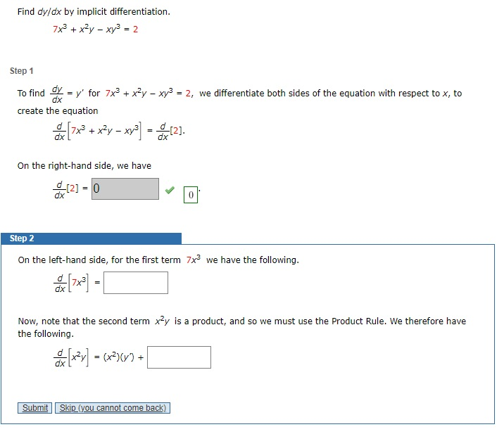 Solved Find dy/dx by implicit differentiation. Step 1 To | Chegg.com