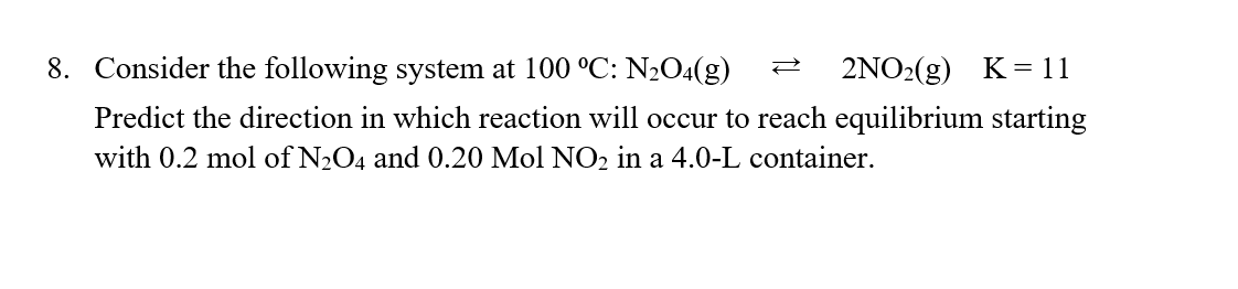 Solved Consider the following system at 100 ⁰C: N2O4(g) | Chegg.com