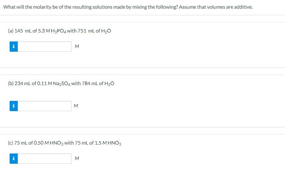 Solved What will the molarity be of the resulting solutions | Chegg.com