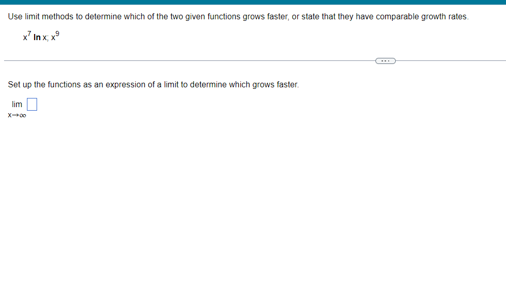 Solved Use limit methods to determine which of the two given | Chegg.com