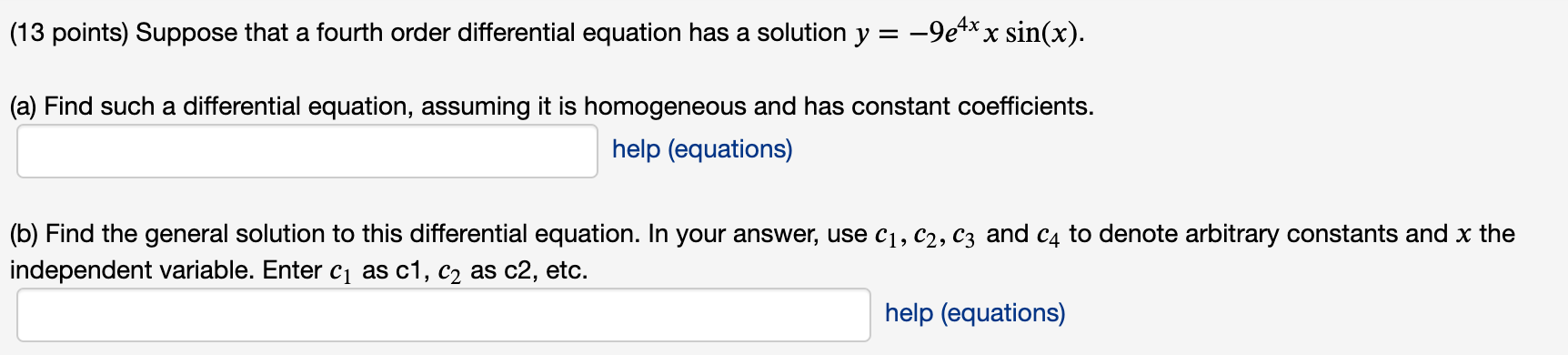 Solved (13 points) Suppose that a fourth order differential | Chegg.com
