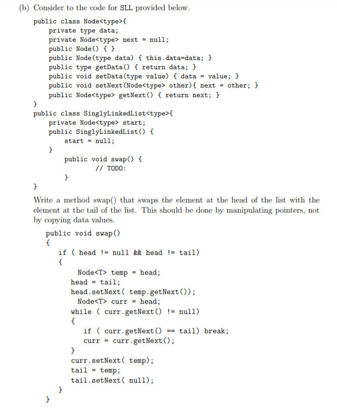 Solved (b) Consider to the code for SLL provided below. | Chegg.com