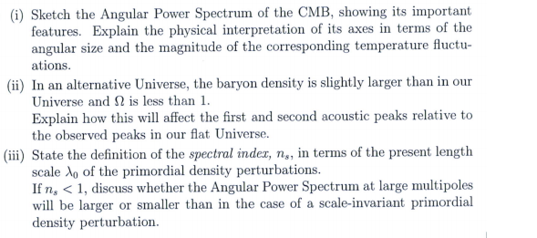 (i) Sketch the Angular Power Spectrum of the CMB, | Chegg.com