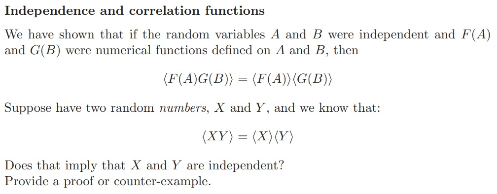 Solved Independence and correlation functions We have shown | Chegg.com