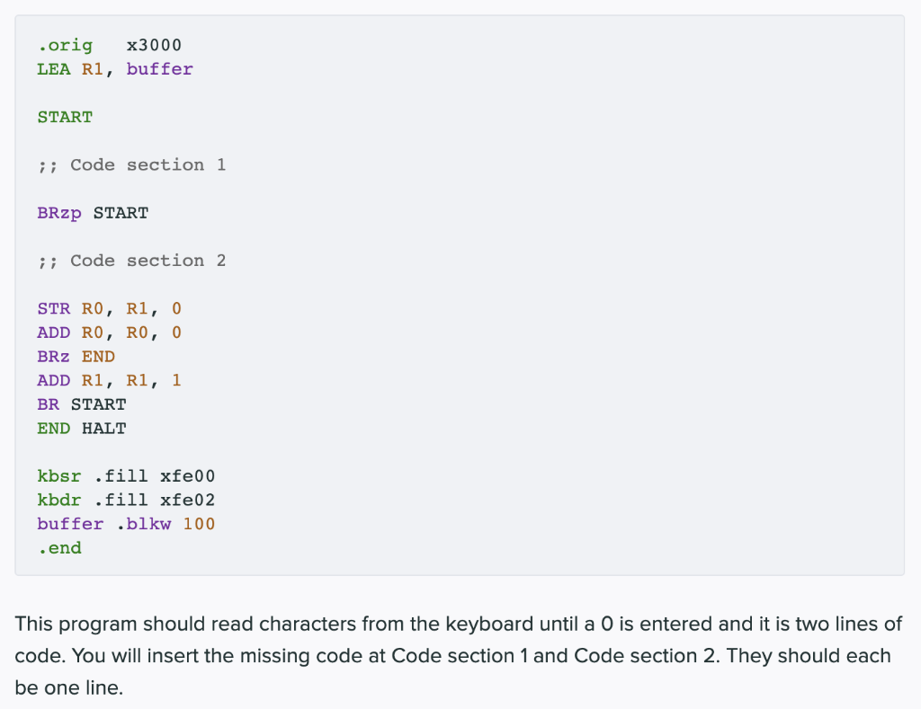 Solved .orig x3000 LEA Ri, buffer START ;; Code section 1 | Chegg.com