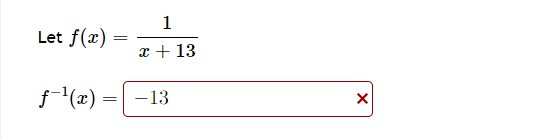 Solved Let f(x)=1x+13f-1(x)= | Chegg.com