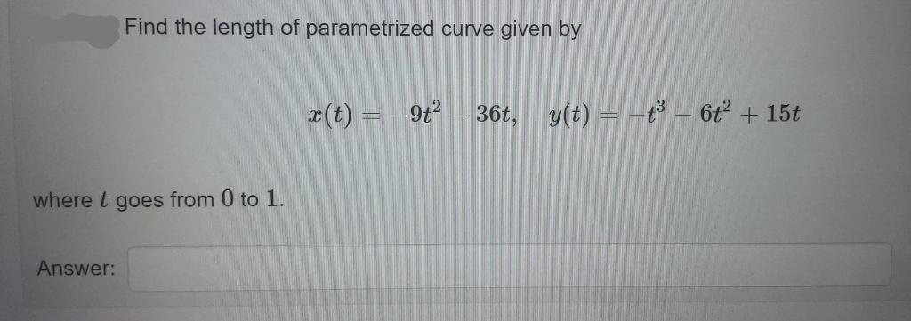 Solved Find the length of parametrized curve given by z(t) = | Chegg.com
