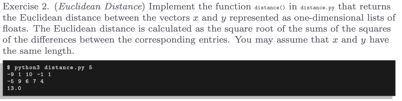 Solved Exercise 2. (Euclidean Distance) Implement the | Chegg.com