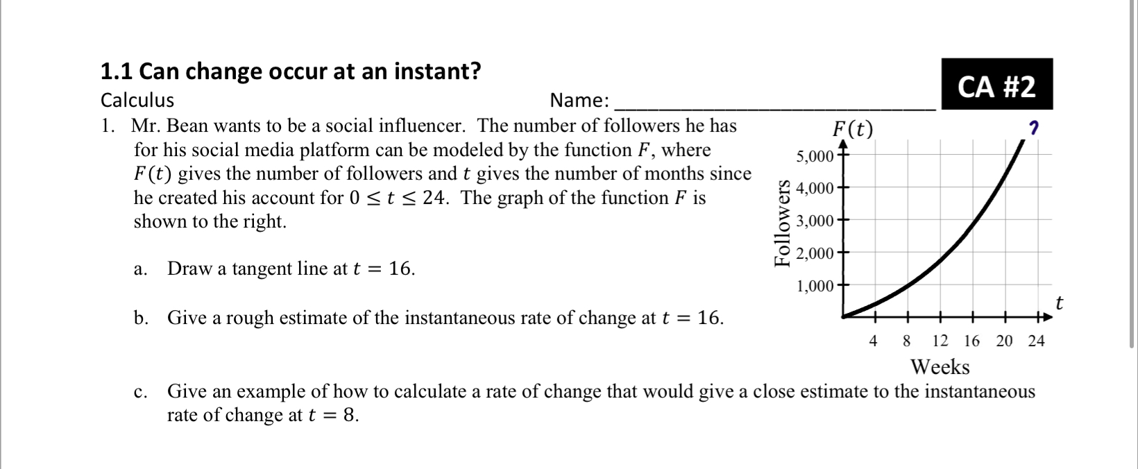 Solved 1.1 Can change occur at an instant? Calculus Name: 1. | Chegg.com