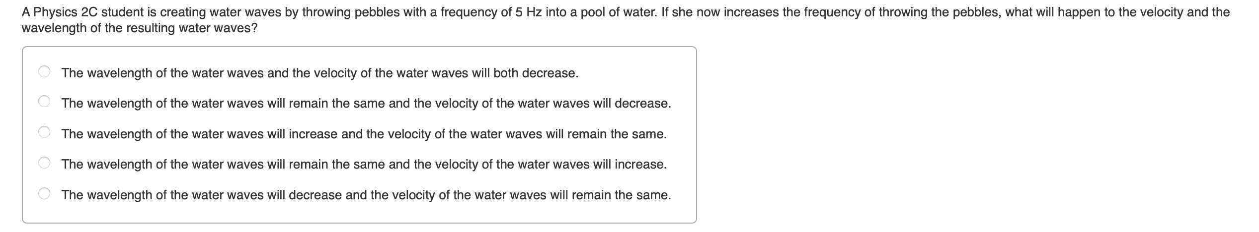 Solved A Physics 2C student is creating water waves by | Chegg.com