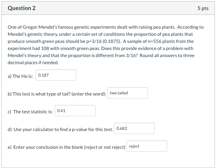 Solved Question 2 5 pts One of Gregor Mendel's famous | Chegg.com