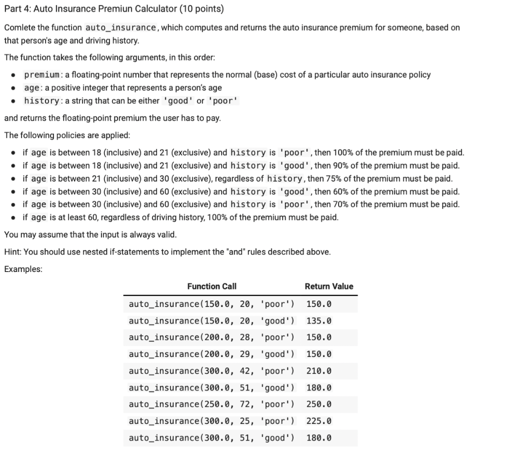 Solved Part 4: Auto Insurance Premiun Calculator (10 points) | Chegg.com