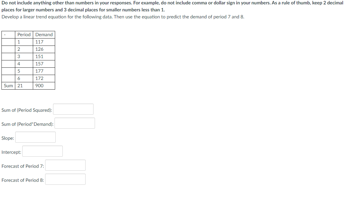Solved Do not include anything other than numbers in your | Chegg.com