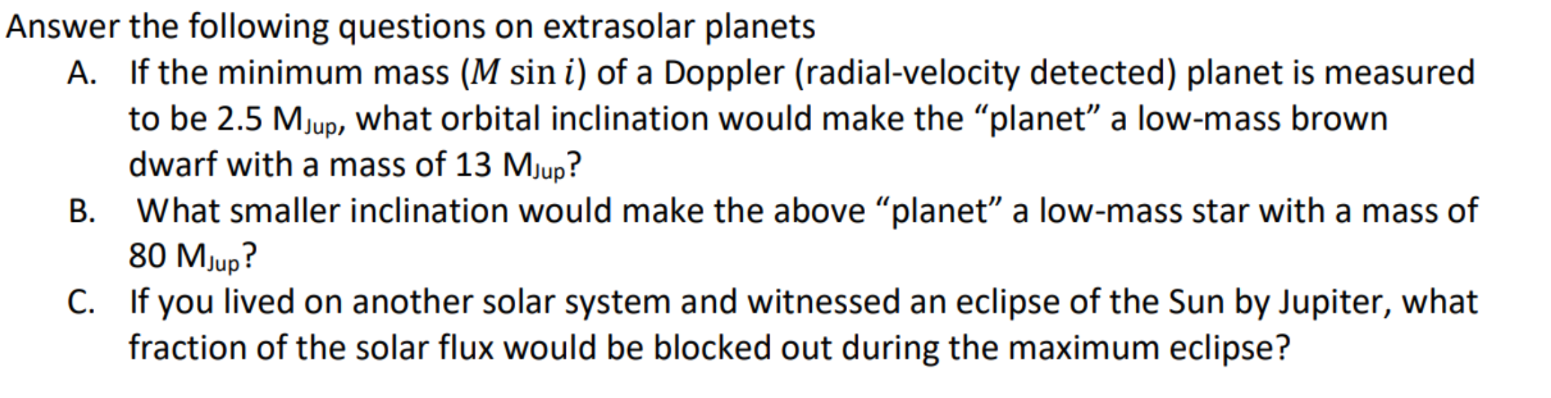 Solved Answer the following questions on extrasolar planets | Chegg.com